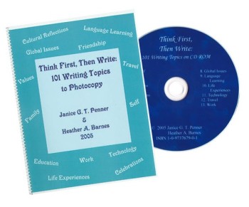 Think First, Then Write: 101 Writing topics (To Photocopy)